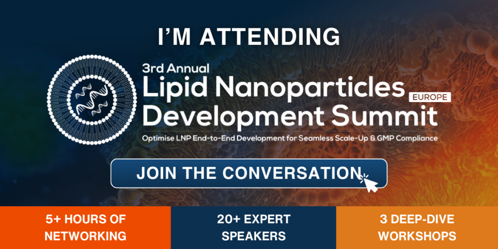 Thank You For Registering | 3rd Lipid Nanoparticle Development Europe ...